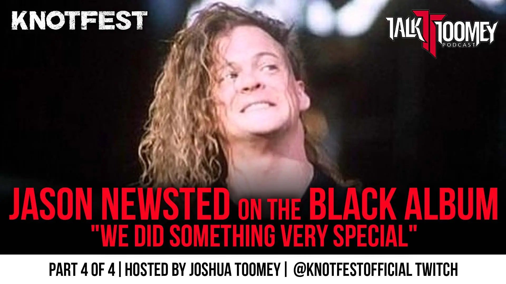 Jason Newsted on the Black Album "We Did Something – Knotfest